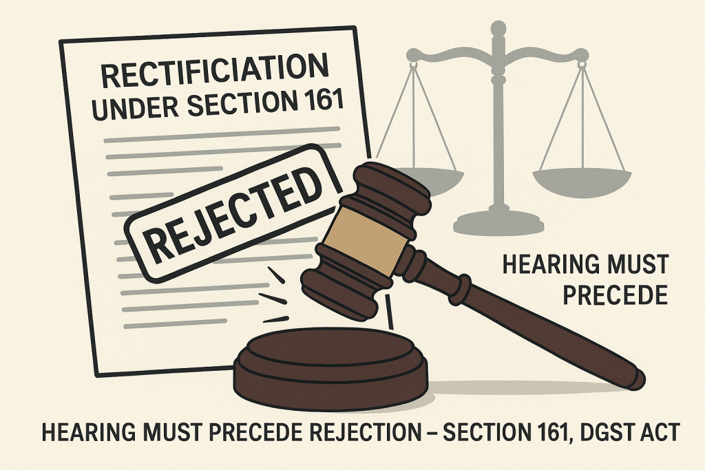 Rectification Order Set Aside for Violation of Natural Justice under ...